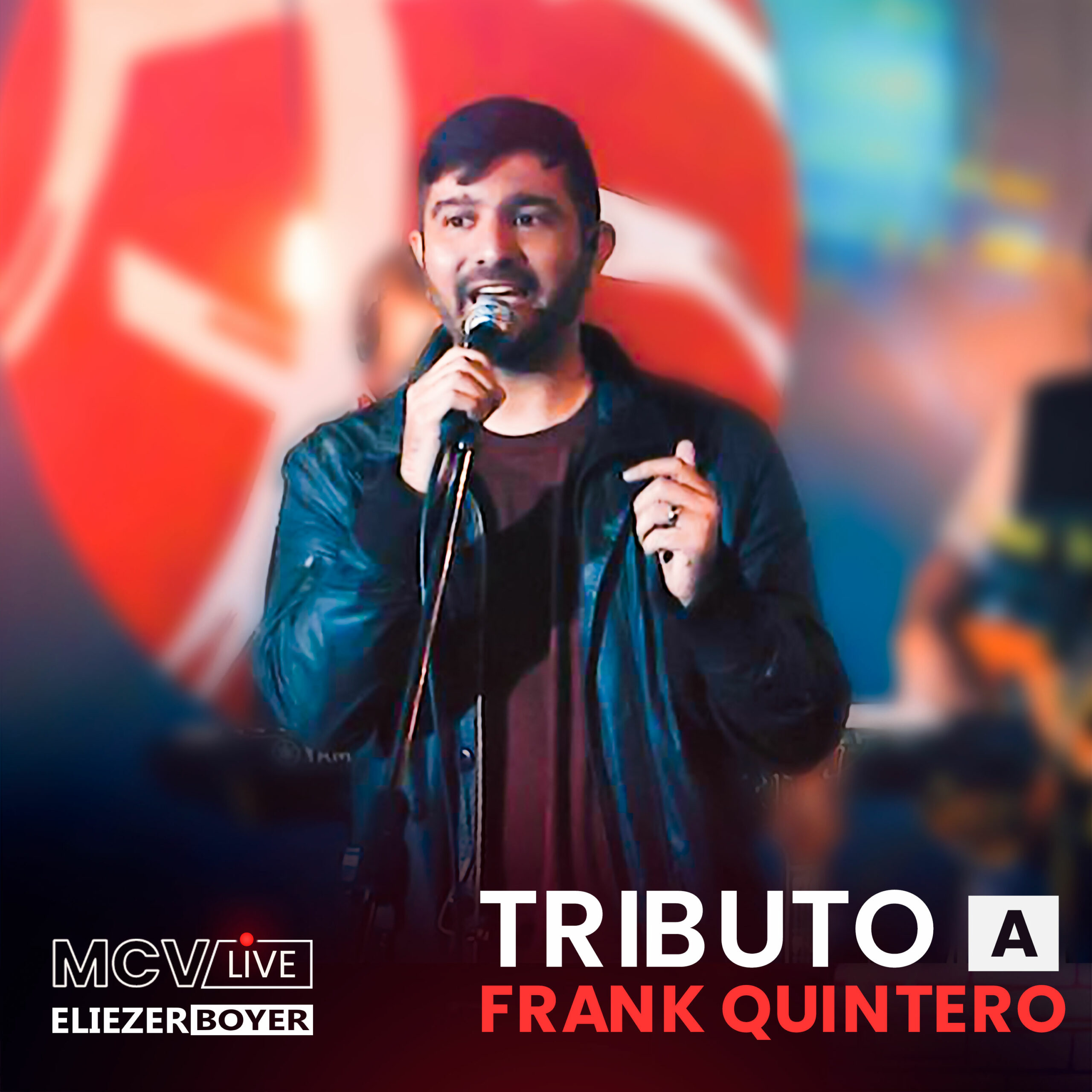 PORTADA-MCV-LIVE-TRIBUTO-FRANK-QUINTERO-scaled.jpg