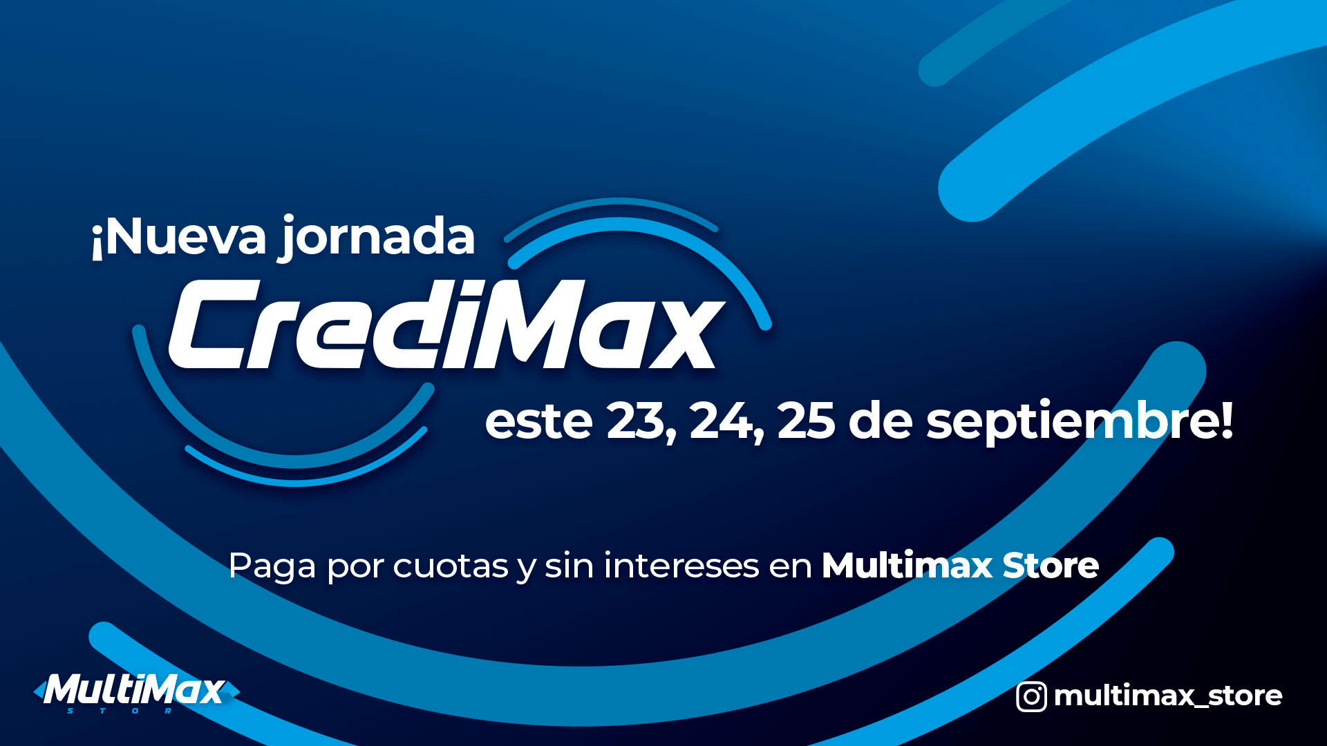 nueva-jornada-credimax-septiembre-multimax-store.jpg