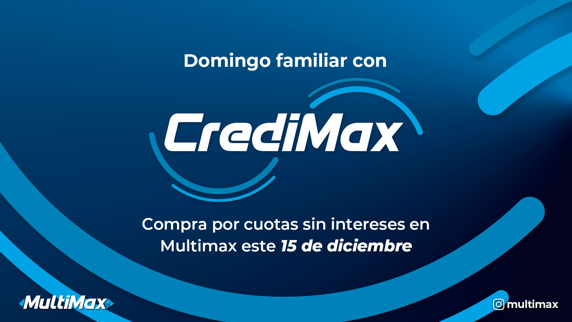 Multimax-credimax-domingo-familiar.jpg